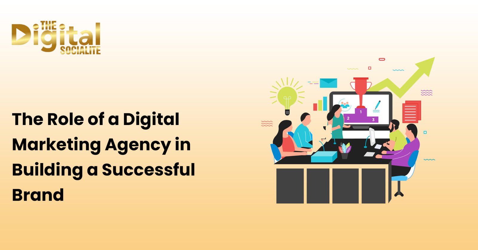 The Role Of A Digital Marketing Agency In Building A Successful Brand